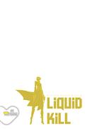 Liquid Kill #1 Cvr F Blank Sketch (MR) - Discount Comic Book Service