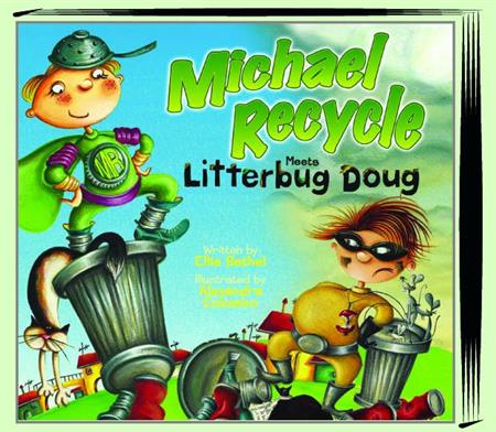 Michael Recycle Meets Litterbug Doug HC (O/A) - Discount Comic Book Service