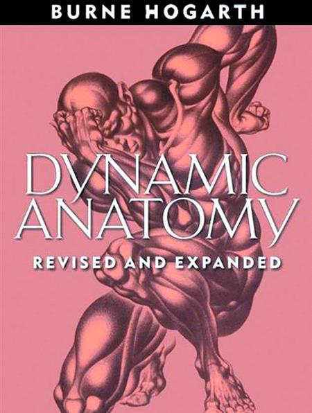 Hogarth Dynamic Anatomy Revised & Expanded SC New - Discount Comic Book ...