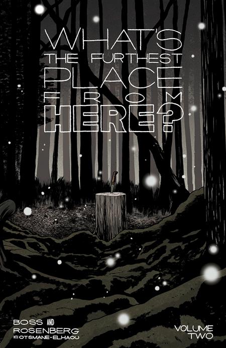 Whats The Furthest Place From Here TP Vol 02 - Discount Comic Book Service