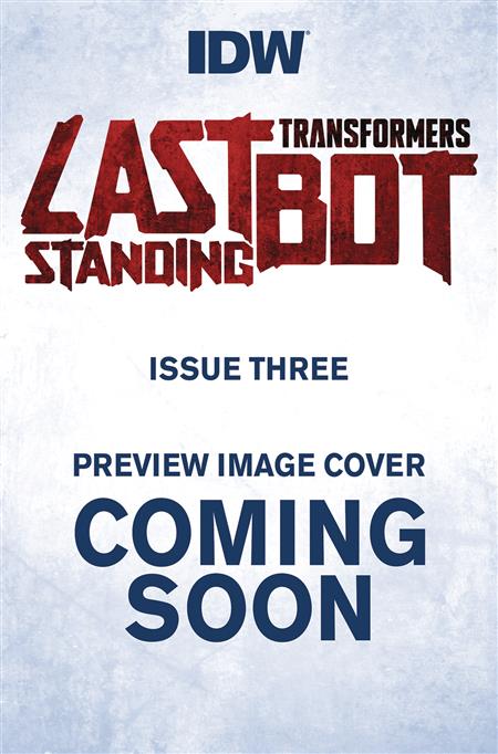 Transformers Last Bot Standing #3 Cvr D Won - Discount Comic Book Service