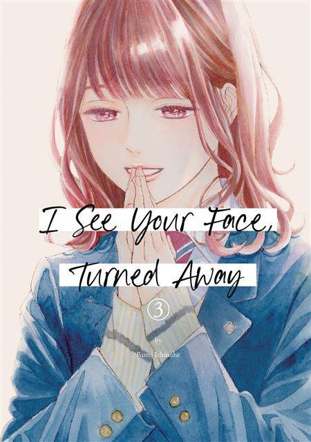 I See Your Face Turned Away GN Vol 03 - Discount Comic Book Service